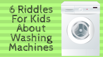 Washing Machine Riddles